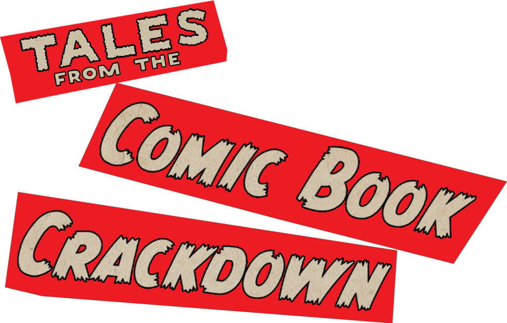 Tales from the Comic Book Crackdown - Long Beach Landmark Theatre